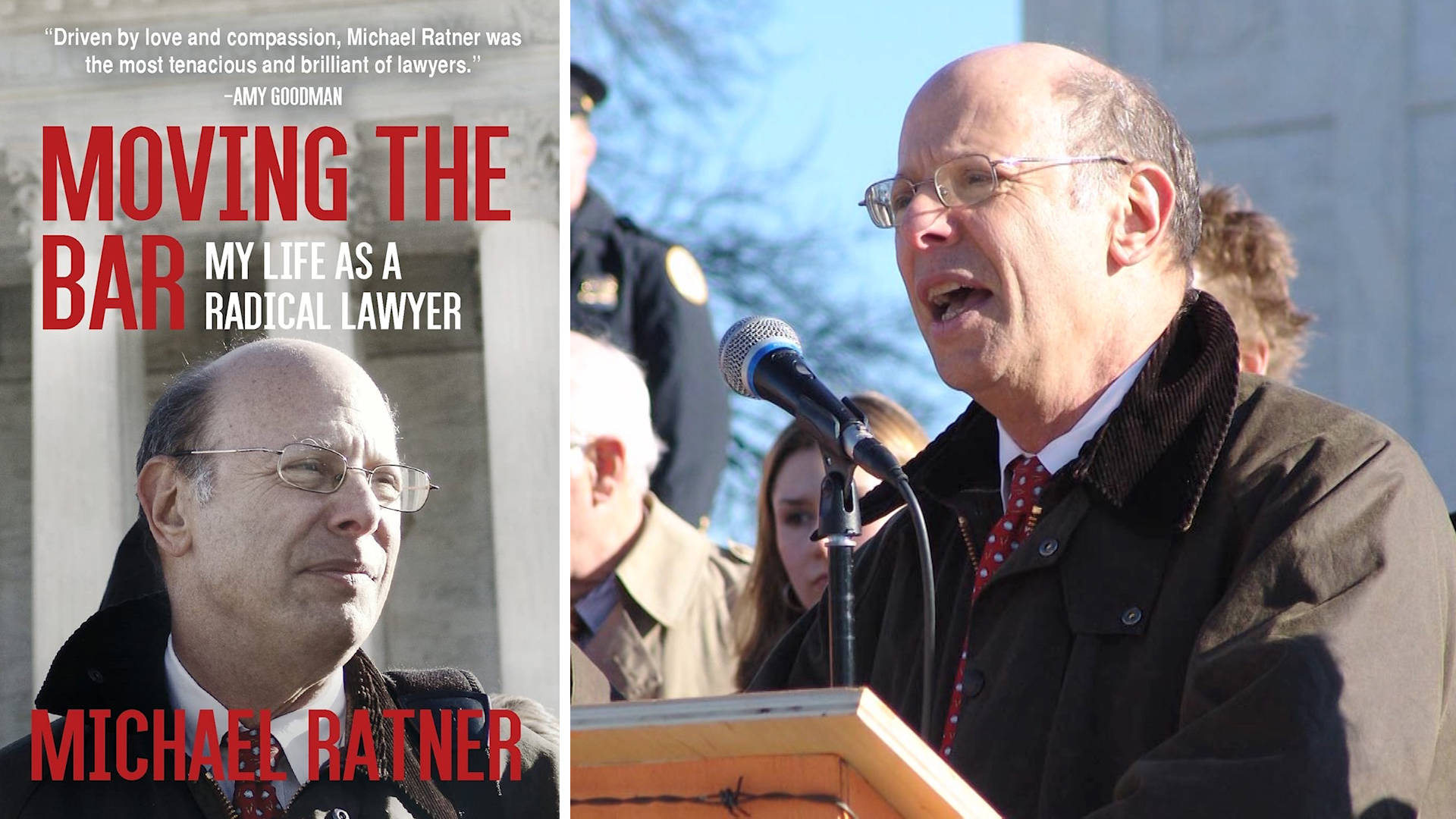 Don’t Pursue War, Pursue War Crimes: Michael Ratner’s Decades-Long ...