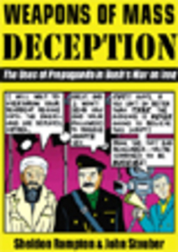 Weapons of Mass Deception: The Uses of Propaganda in Bush’s War on Iraq ...