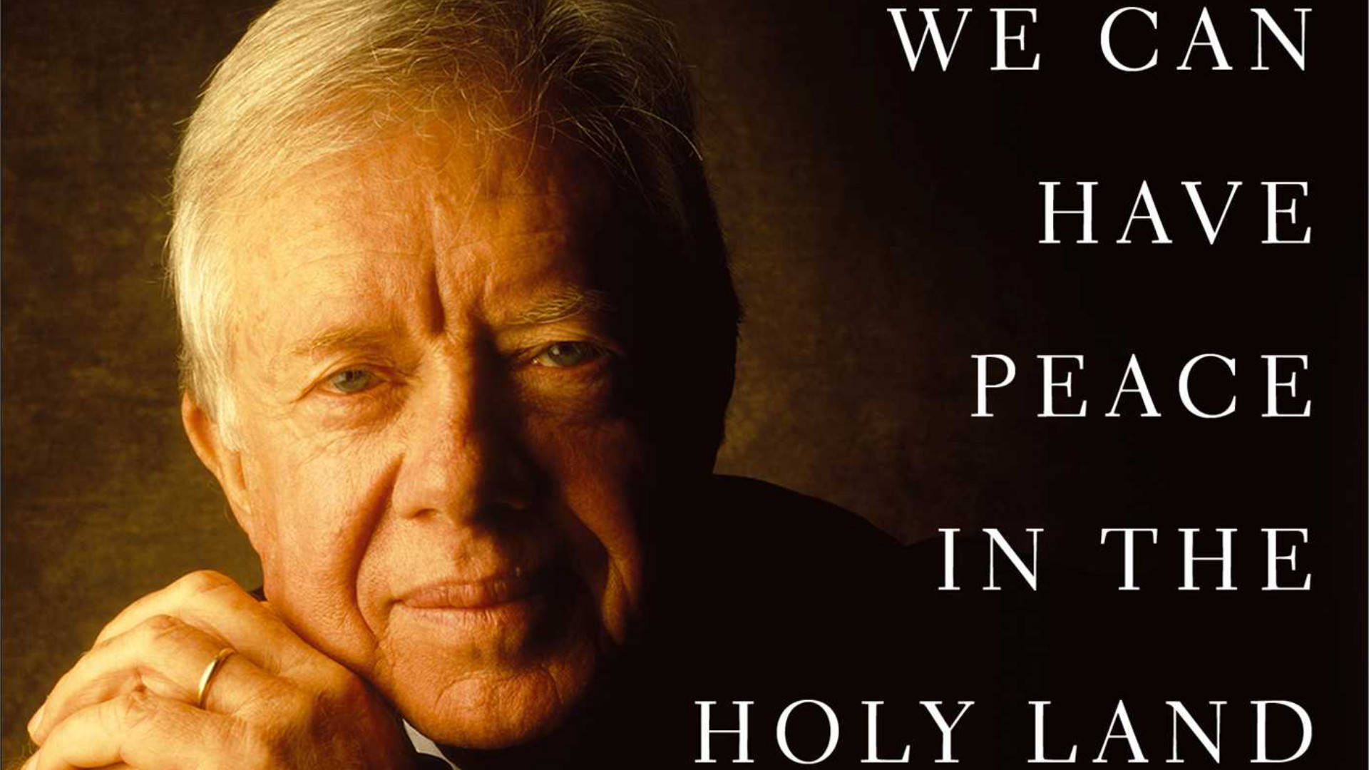 Fmr. Pres. Jimmy Carter: “We Can Have Peace in the Holy Land: A Plan ...
